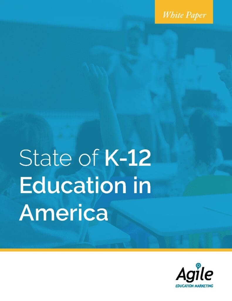 The State of Education Today – Exclusive Report | Agile Education Marketing
